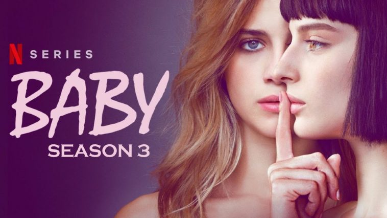 Baby 3 Netflix: trama, cast e anticipazioni della nuova serie