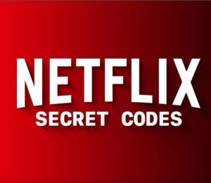Lista dei codici segreti Netflix aggiornata: l'elenco integrale (2024)